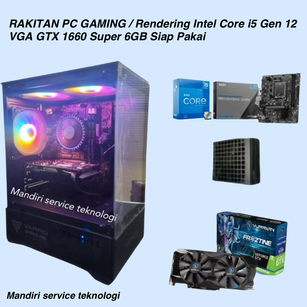 Jual Rakitan PC Gaming /Streaming / Editing Intel Core i5 12400F Gen 12 LGA 1700 DDR4 NVME VGA ...