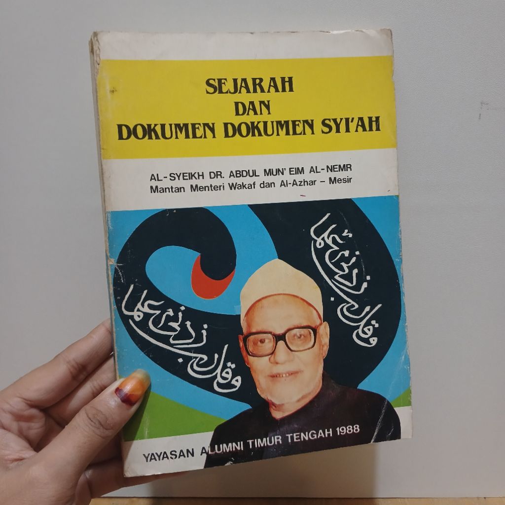 Jual Sejarah Dan Dokumen Dokumen Syi'ah | Al-Syeikh Abdul Mun'eim Al ...