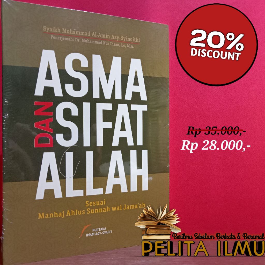 Jual Buku Asma Dan Sifat Allah Sesuai Manhaj Ahlus Sunnah Wal Jama'ah - Terjemah Kitab Manhaj Wa ...