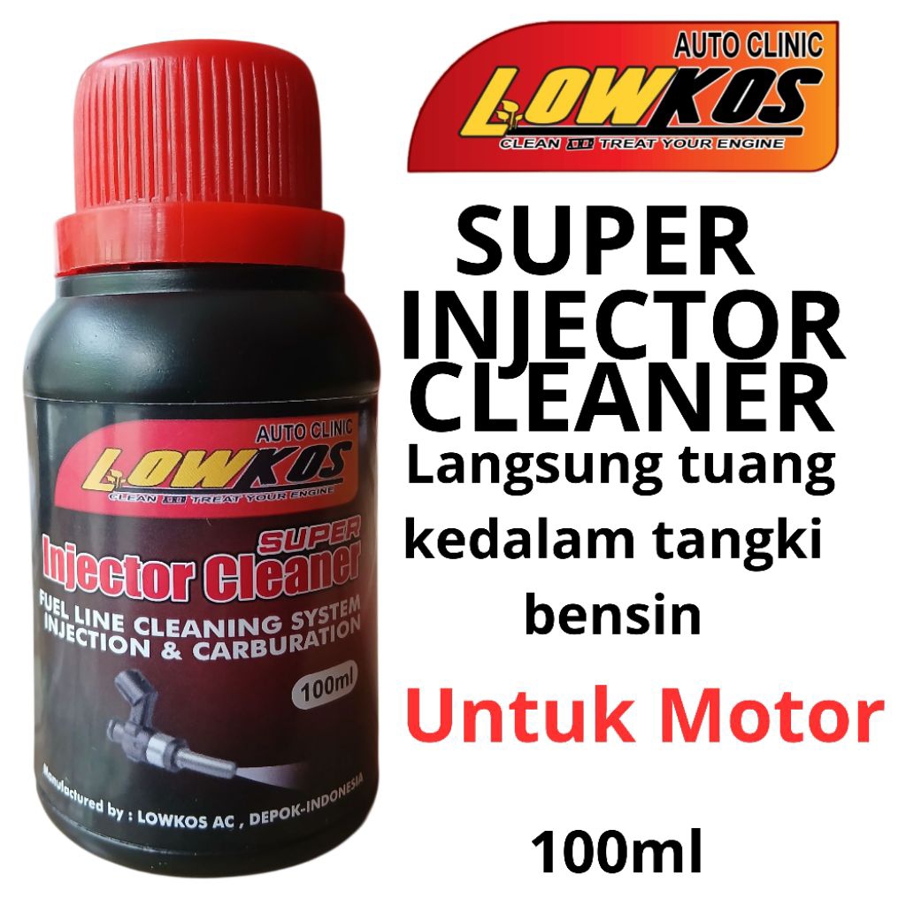 Jual LOWKOS Super Injector Cleaner 100ml Pembersih Injector dengan cara ...