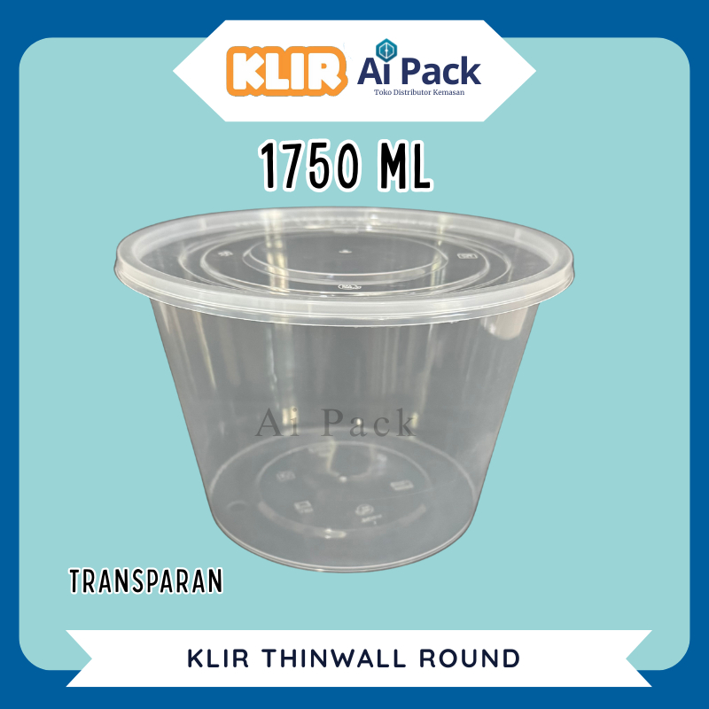 Jual (ISI 25 BIJI) Thinwall KLIR Round 1750ml + Tutup / Mangkok Plastik ...