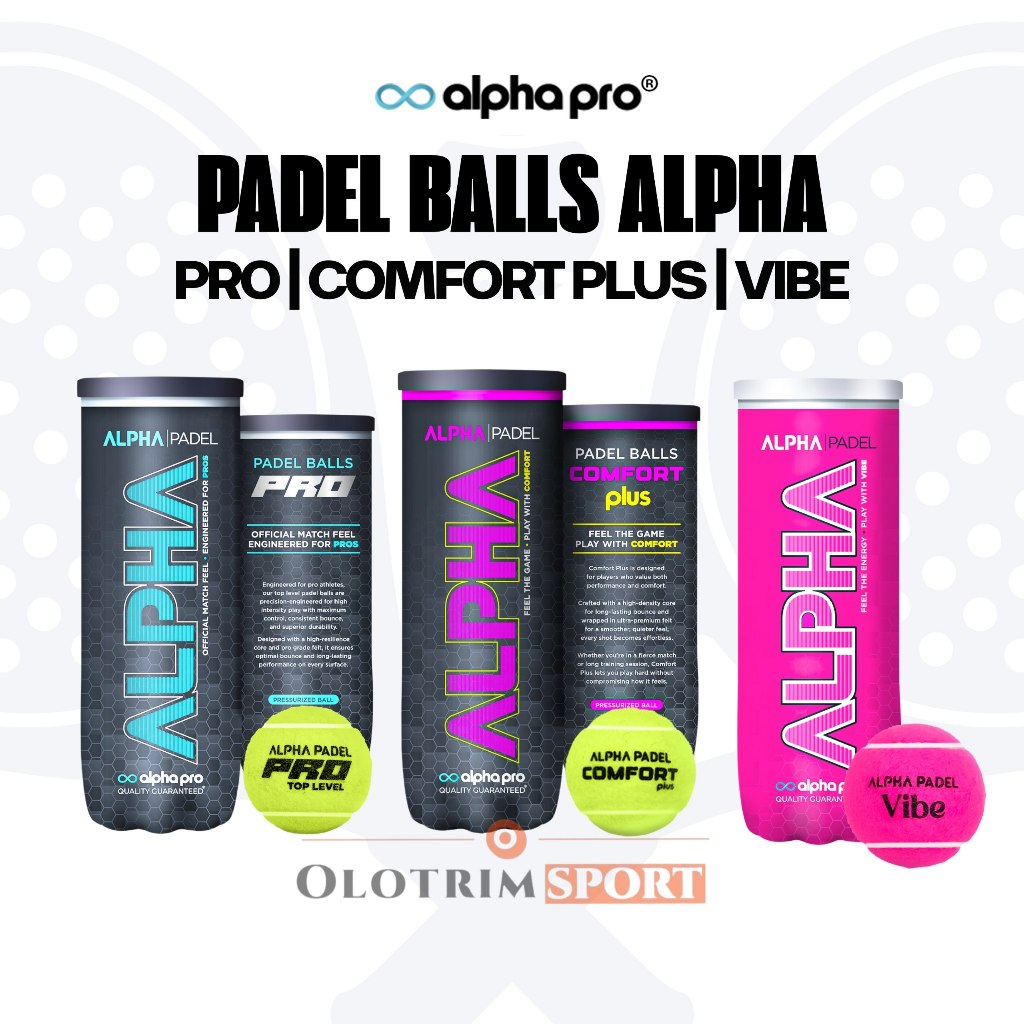 Jual Bola Padel ALPHA Pro / Comfort Plus / Vibe Original ALPHA PADEL ...