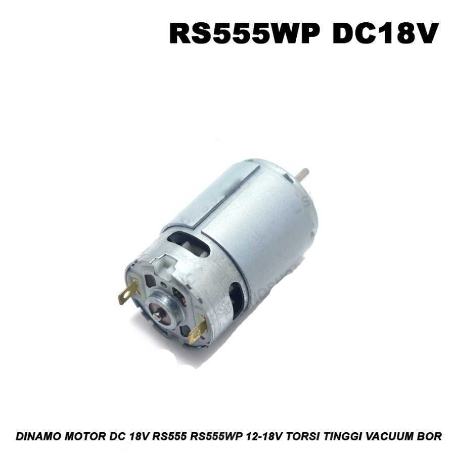 Jual Dinamo Motor DC RS555 RS555WP 12-18V SP Torsi Tinggi Vacuum Bor ...