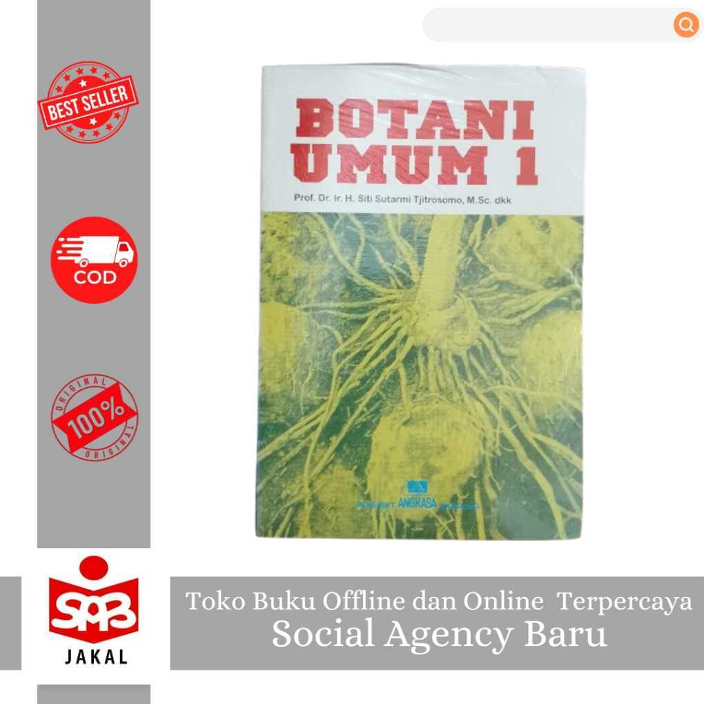 Jual Buku Original Botani umum 1 - Siti Sutarmi Tjitrosomo - Angkasa ...