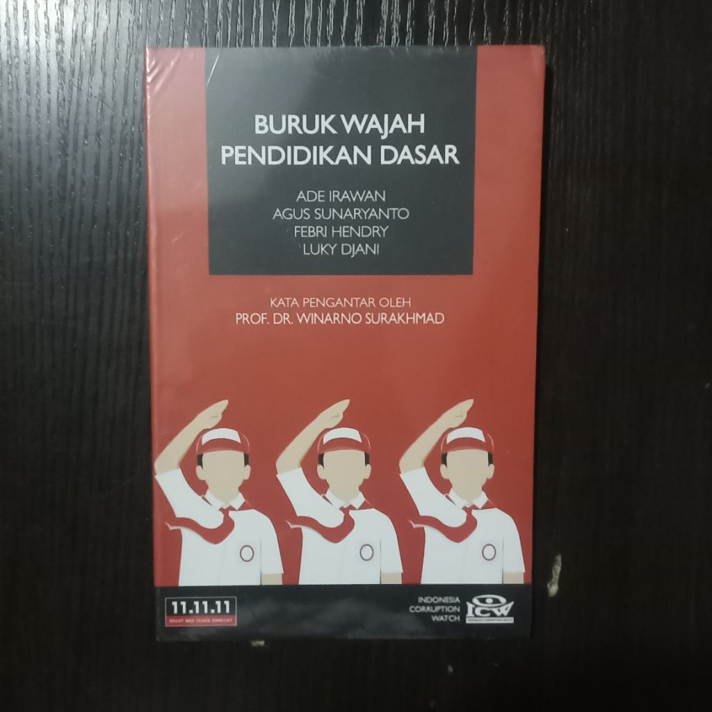 Jual Buku Buruk Wajah Pendidikan Dasar oleh Ade Irawan, Agus Sunaryanto ...