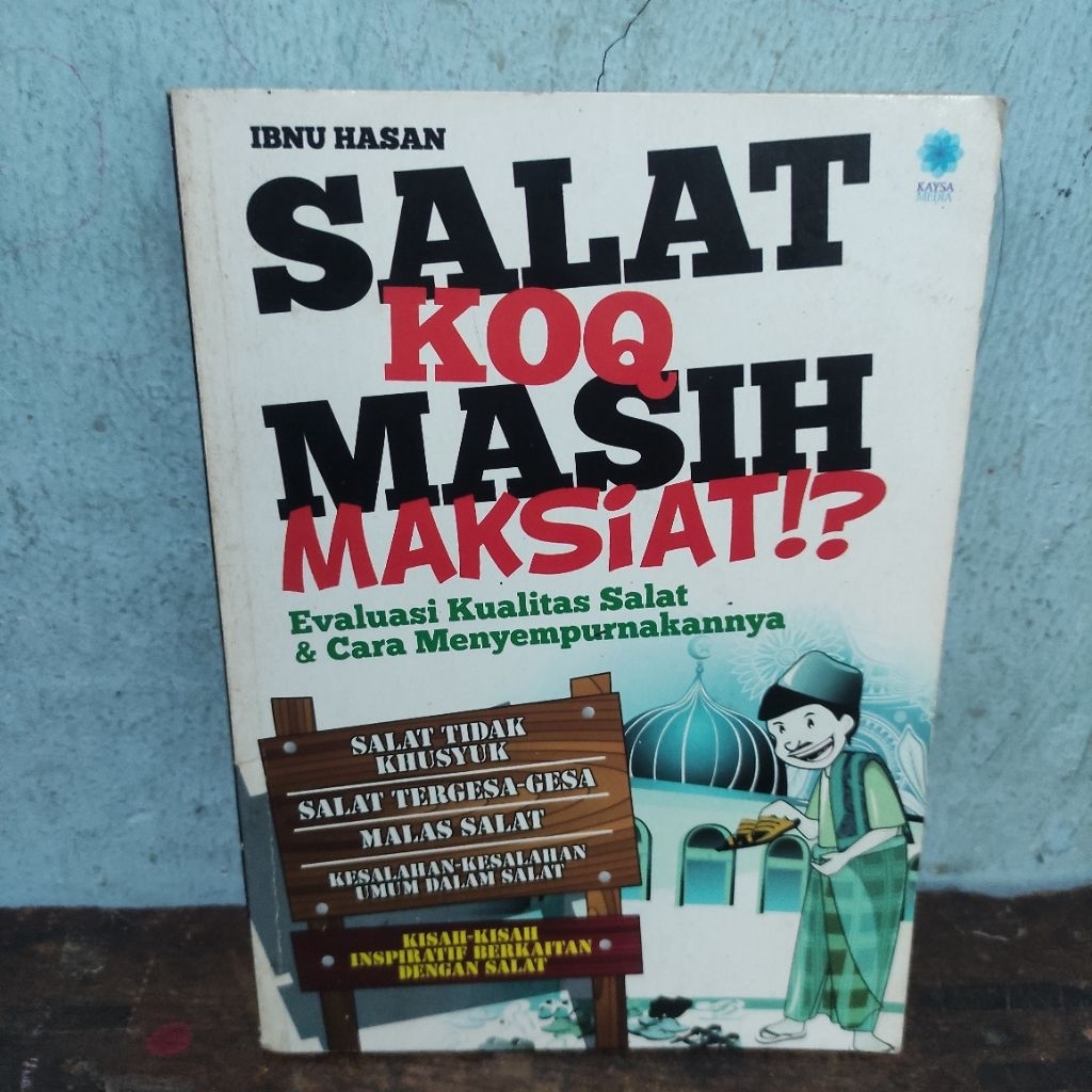 Jual BUKU SALAT KOQ MASIH MAKSIAT | Shopee Indonesia