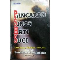 Jual Pancaran Sinar Hati Suci: Olah Napas, Olah Rasa, Olah Jiwa Untuk ...