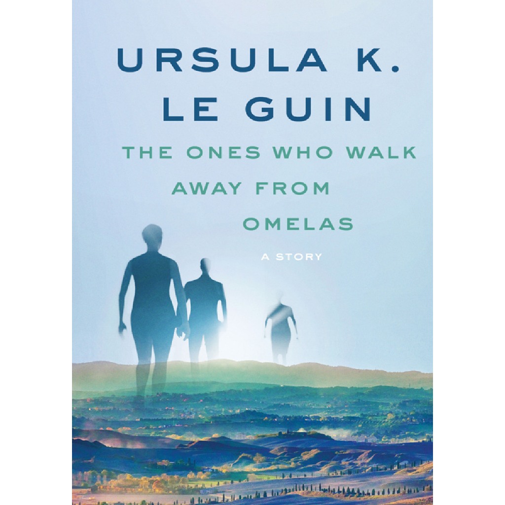 Jual Buku The Ones Who Walk Away from Omelas: A Story by Ursula K. Le ...