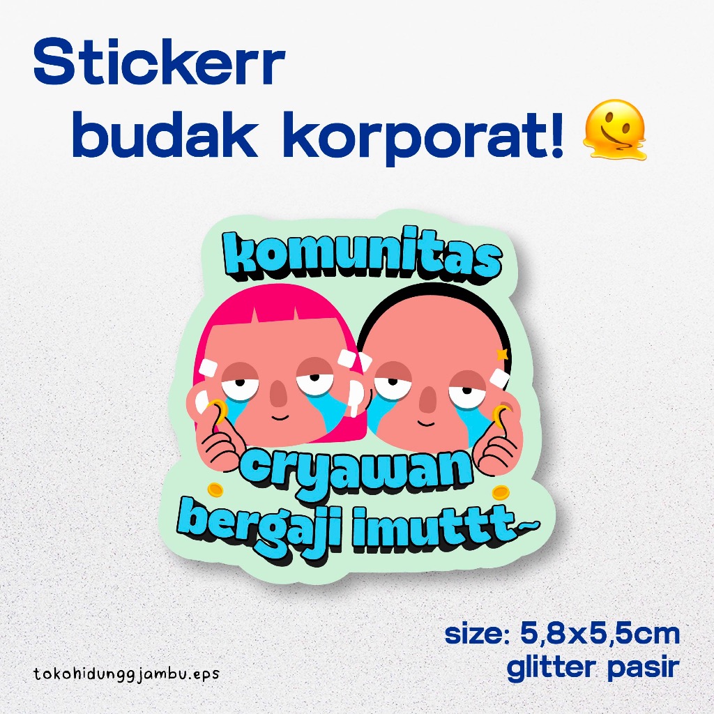 Jual Sticker Lucu Budak Korporat l Sticker Cutting Vinyl Laminasi ...