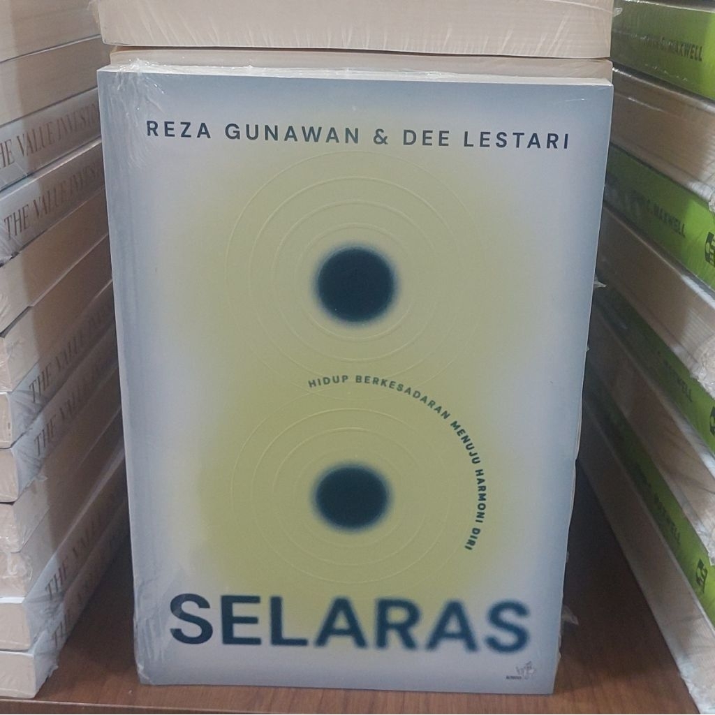 Jual Buku Selaras : Hidup Berkesadaran Menuju Harmoni Diri - Dee Lestari & Reza Gunawan | Shopee ...