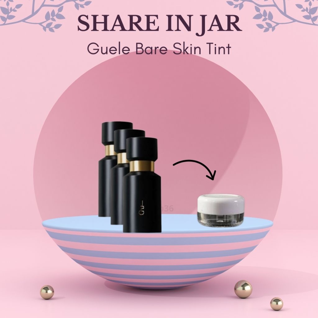 Jual [SHARE IN JAR] GUELE BARE SKIN TINT (TINTED MOISTURIZER) GUELE ...