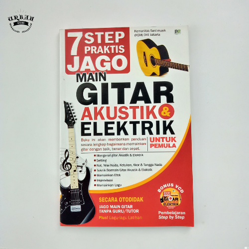 Jual Urban Store - 7 Step Praktis Jago Main Gitar Akustik & Elektrik ...