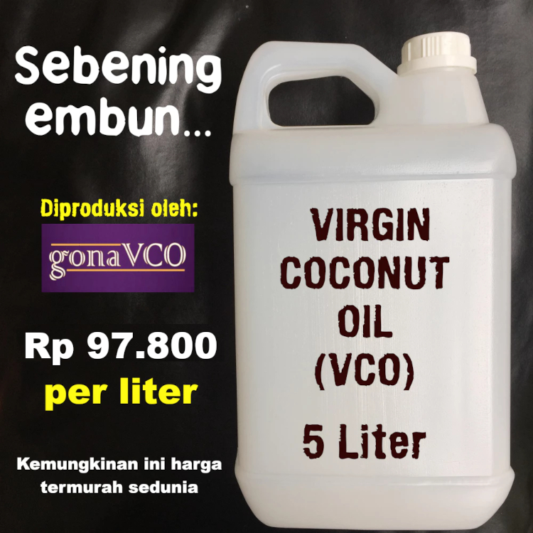 Jual 5 Liter Virgin Coconut Oil VCO, Generik tanpa label atau BPOM ...