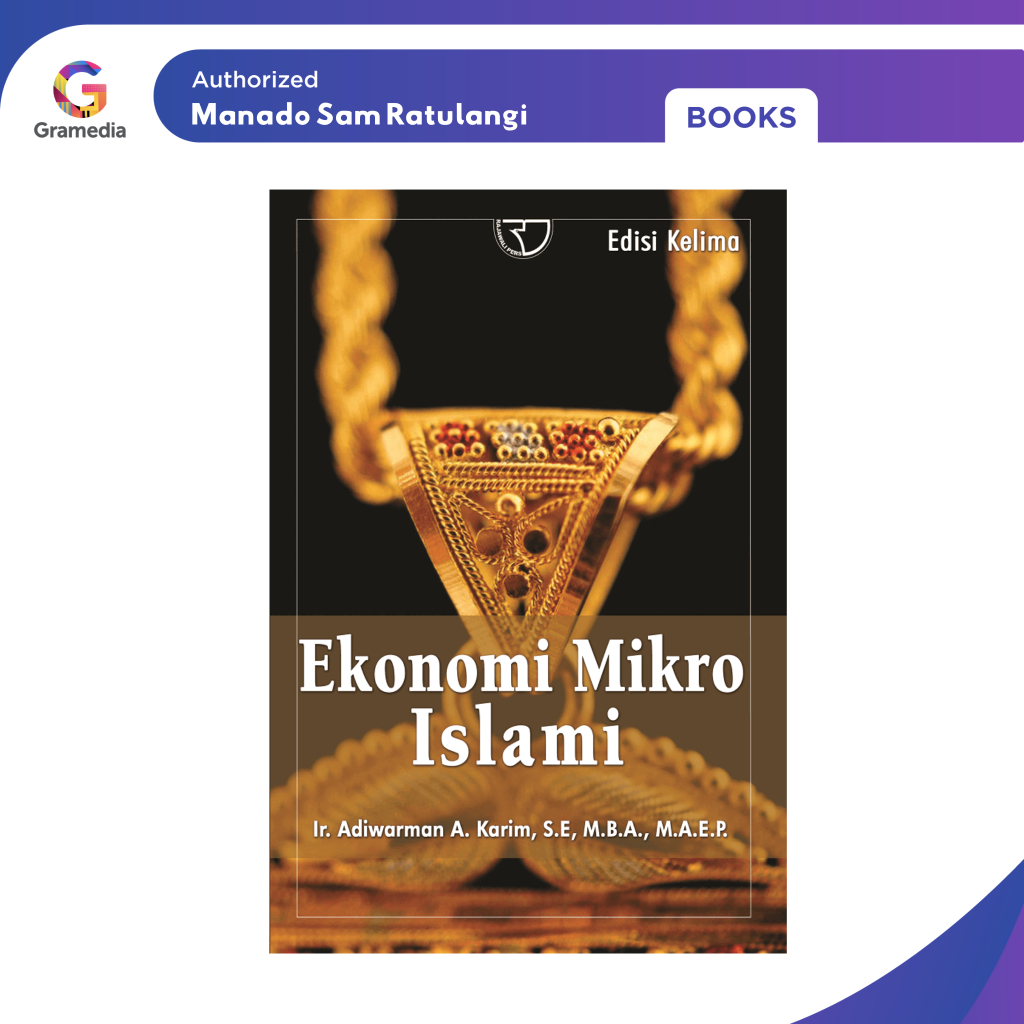 Jual Gramedia Manado-Ekonomi Mikro Islami Edisi Kelima | Shopee Indonesia