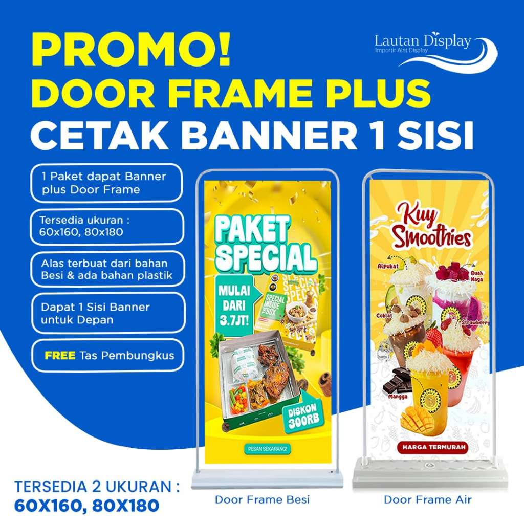 Jual Cetak Banner Spanduk Door Frame Air & Besi 60x160 cm Flexi 1 Sisi ...