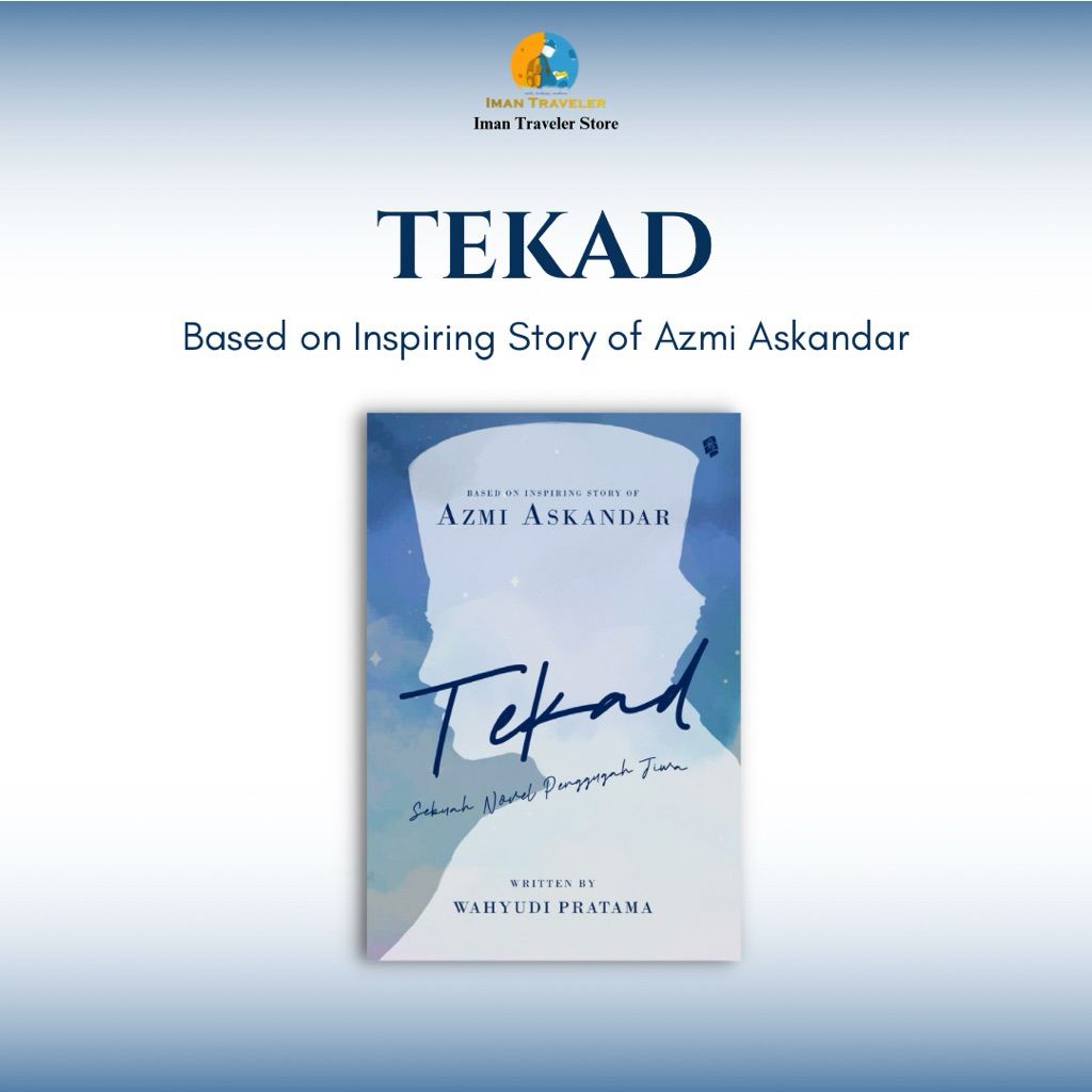 Jual Tekad (Based on Inspiring Story of Azmi Askandar) - Azmi Askandar ...