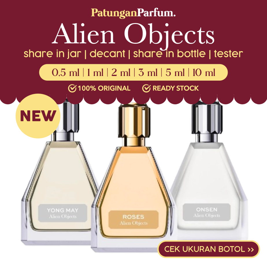Jual Decant Alien Objects x Menard - Yong May Roses Onsen | Share in ...
