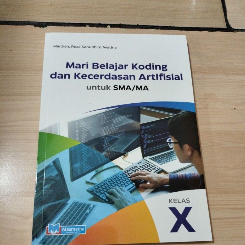 Jual Mari Belajar Koding dan Kecerdasan Artifisial SMA/MA Kelas 10 ...