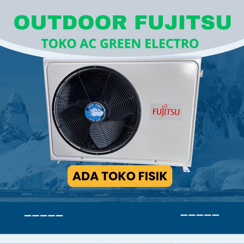Jual Outdoor AC Split Fujitsu Thai 2,5 Pk & 3 Pk full freon R22 (1 ...
