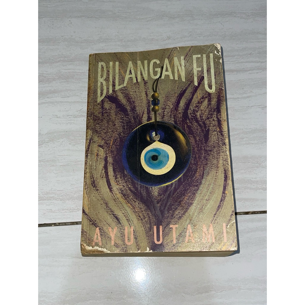 Jual buku sastra preloved bekas ayu utami bilangan fu laksmi pamuntjak ...