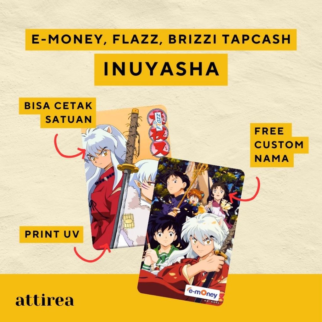 Jual Kartu Emoney Flazz Brizzi Tapcash Custom Nama - Inuyasha | UV ...
