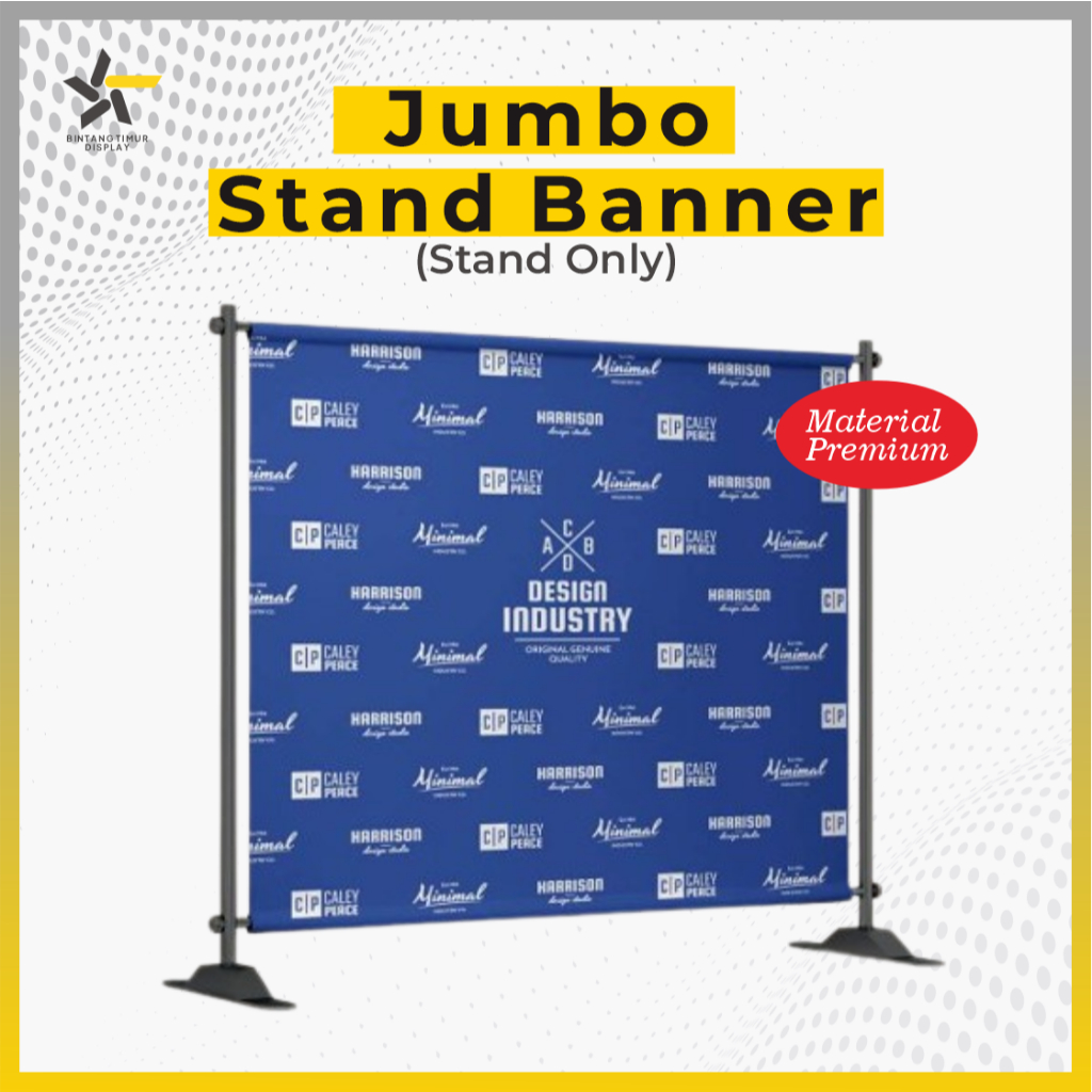 Jual JUMBO BANNER STAND | premium jumbo banner / backdrop / simple ...