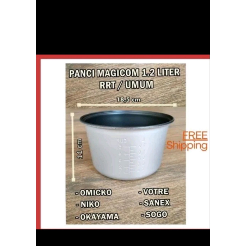 Jual Panci Rice Cooker / Magiccom ukuran 1,2 Liter RRt umum tinggi 11 ...