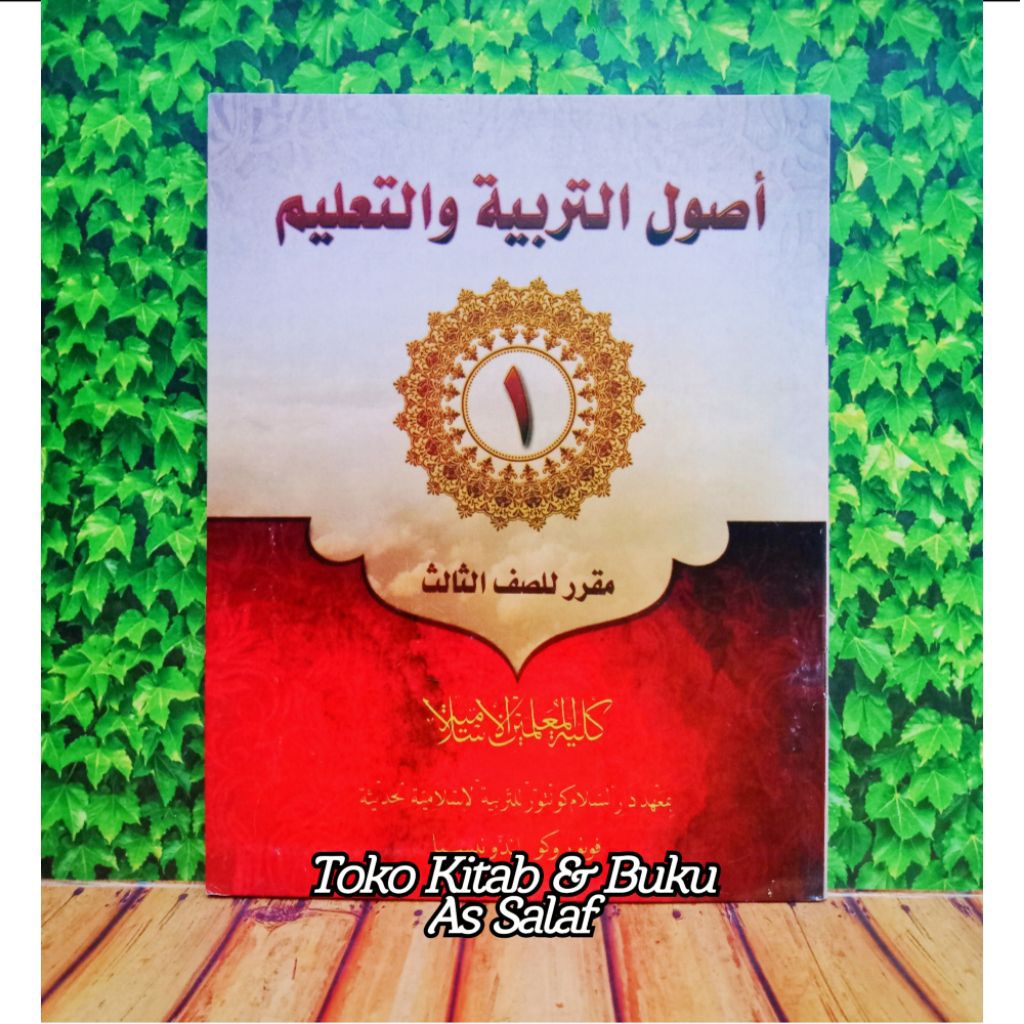 Jual Kitab Ushulut Tarbiyah Wat Ta'lim Juz 1 KMI Kelas 3 Gontor ...