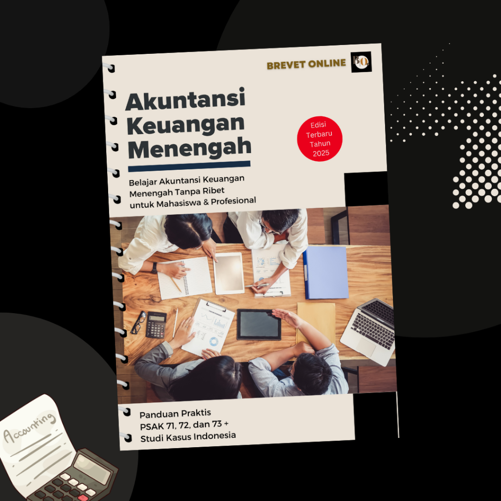 Jual Buku Akuntansi Keuangan Menengah 2025-Panduan Praktis PSAK 71, 72 ...