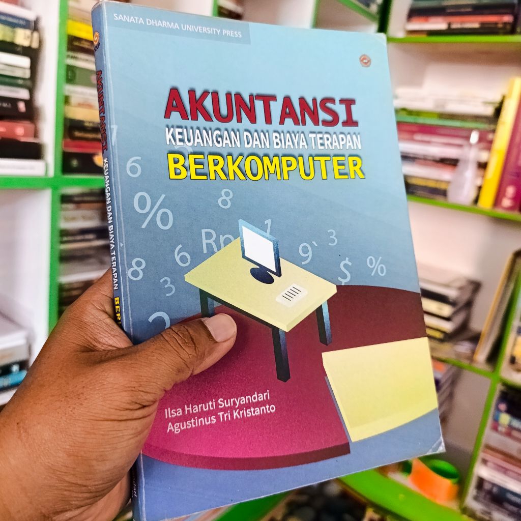 Jual buku akuntansi keuangan dan biaya terapan berkomputer - ilsa ...