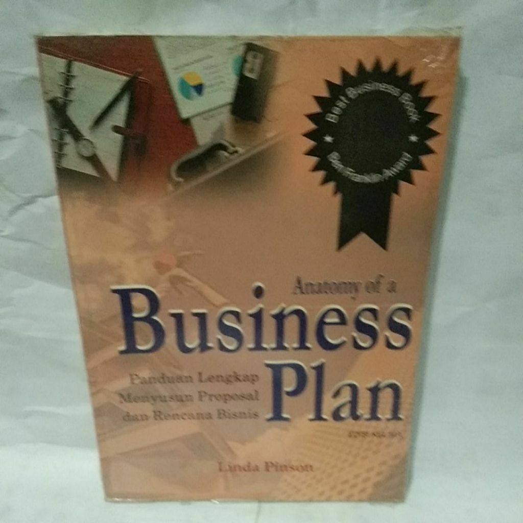 Jual Anatomy of a business plan ; panduan lengkap menyusun proposal dan rencana bisnis | Shopee ...