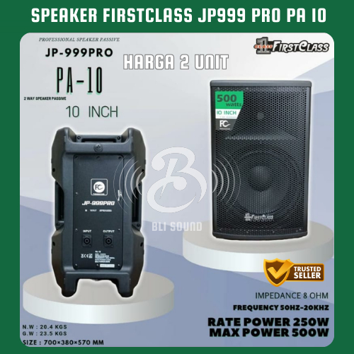 Jual FIRSTCLASS JP999 PRO PA10 PA 10 JP 999 PRO SPEAKER PASIF 10 INCH 2 UNIT ORIGINAL | Shopee ...