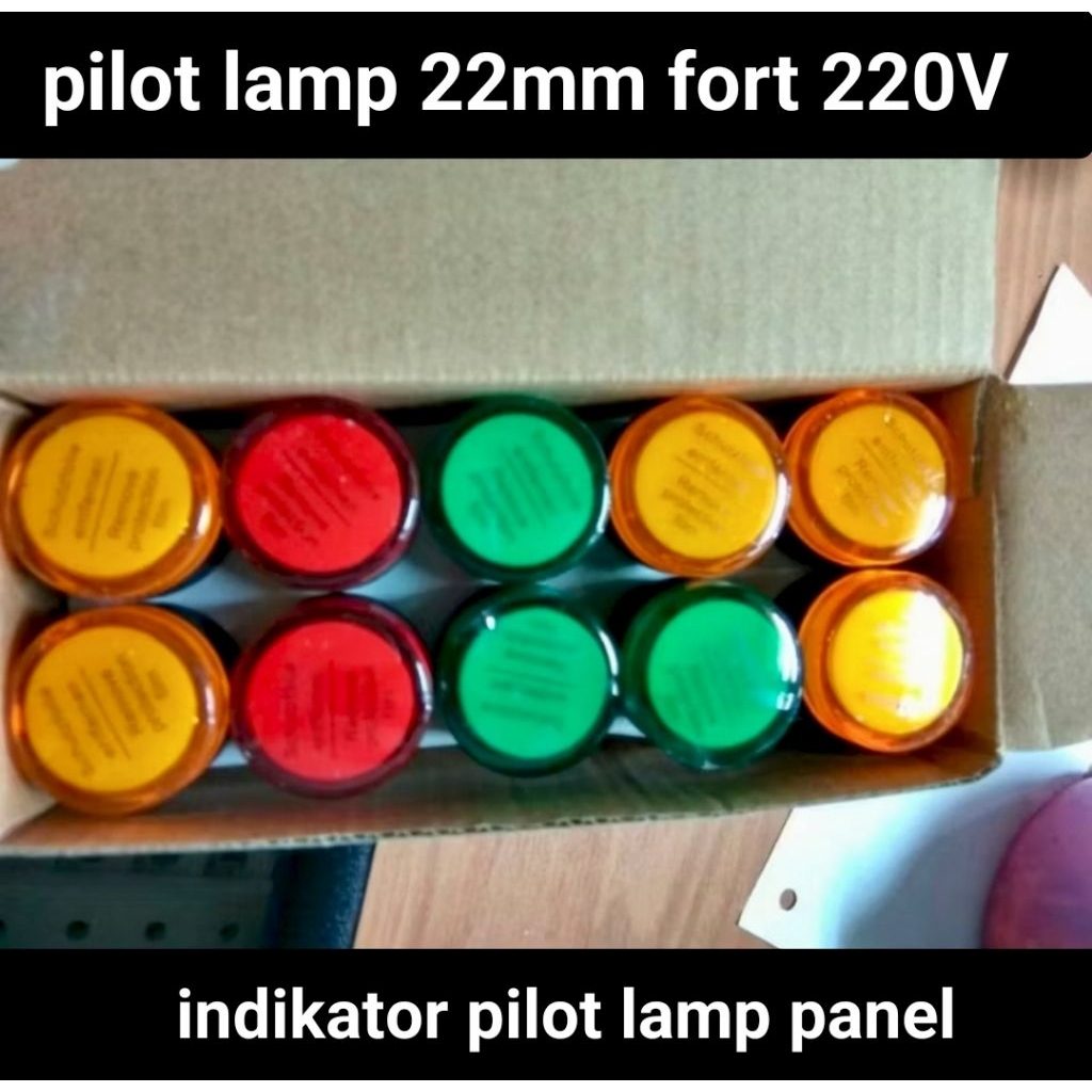 Jual Pilot Lamp 22mm Fort 220V Indikator Panel | Shopee Indonesia