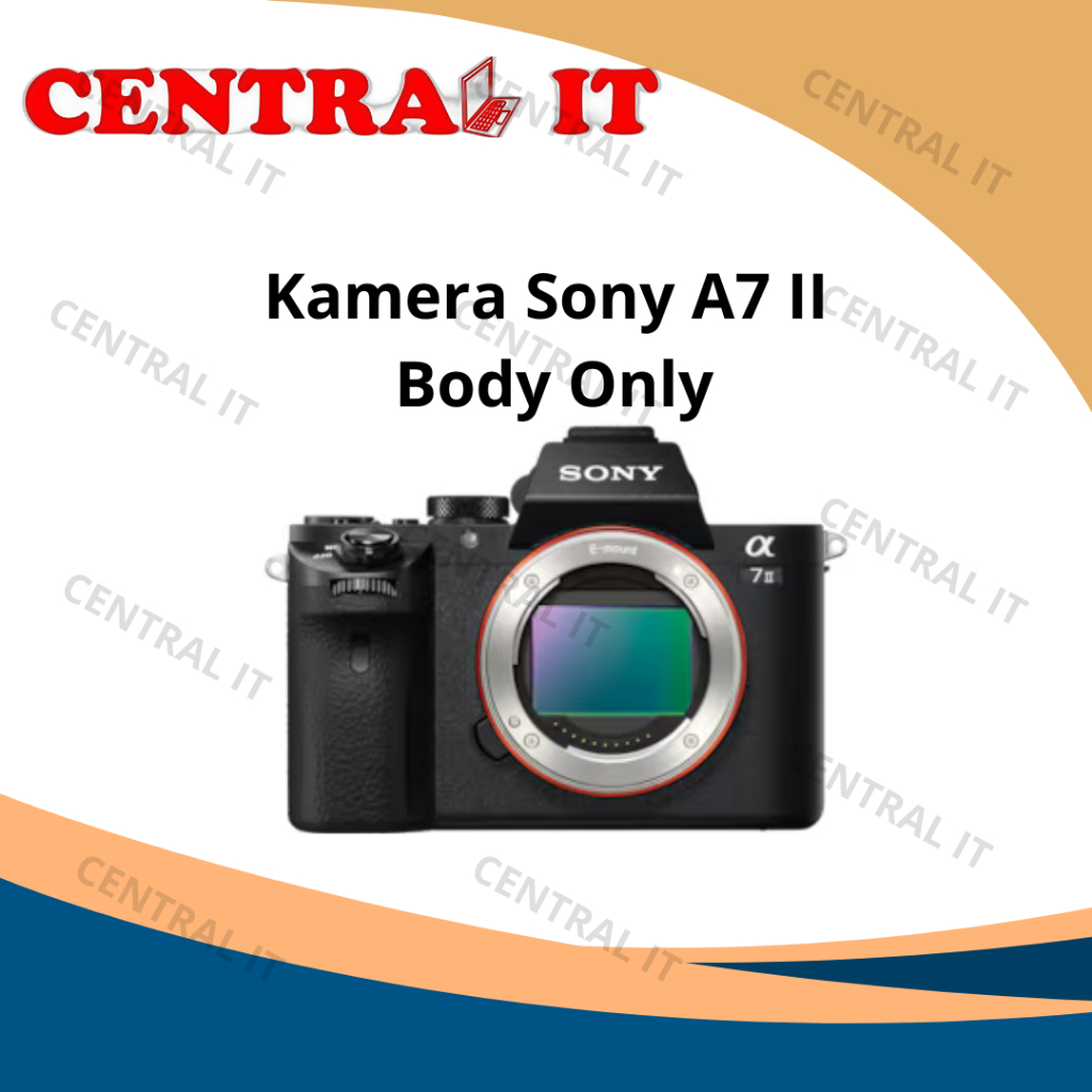 Jual Sony Kamera A7 II Body Only Full-Frame 24.3 MP BIONZ X 5-Axis ...