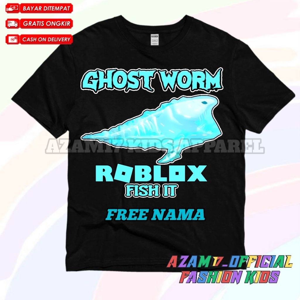 Jual (BISA COD) KAOS BAJU ANAK ROBLOX FISH IT GHOST WORM FREE NAMA / KAOS TSHIRT ANAK GAME ...
