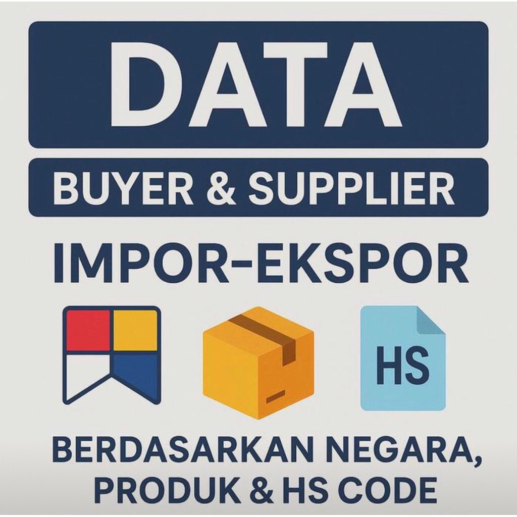 Jual Data Buyer dan Supplier Impor Ekspor Berdasarkan Negara, Produk ...