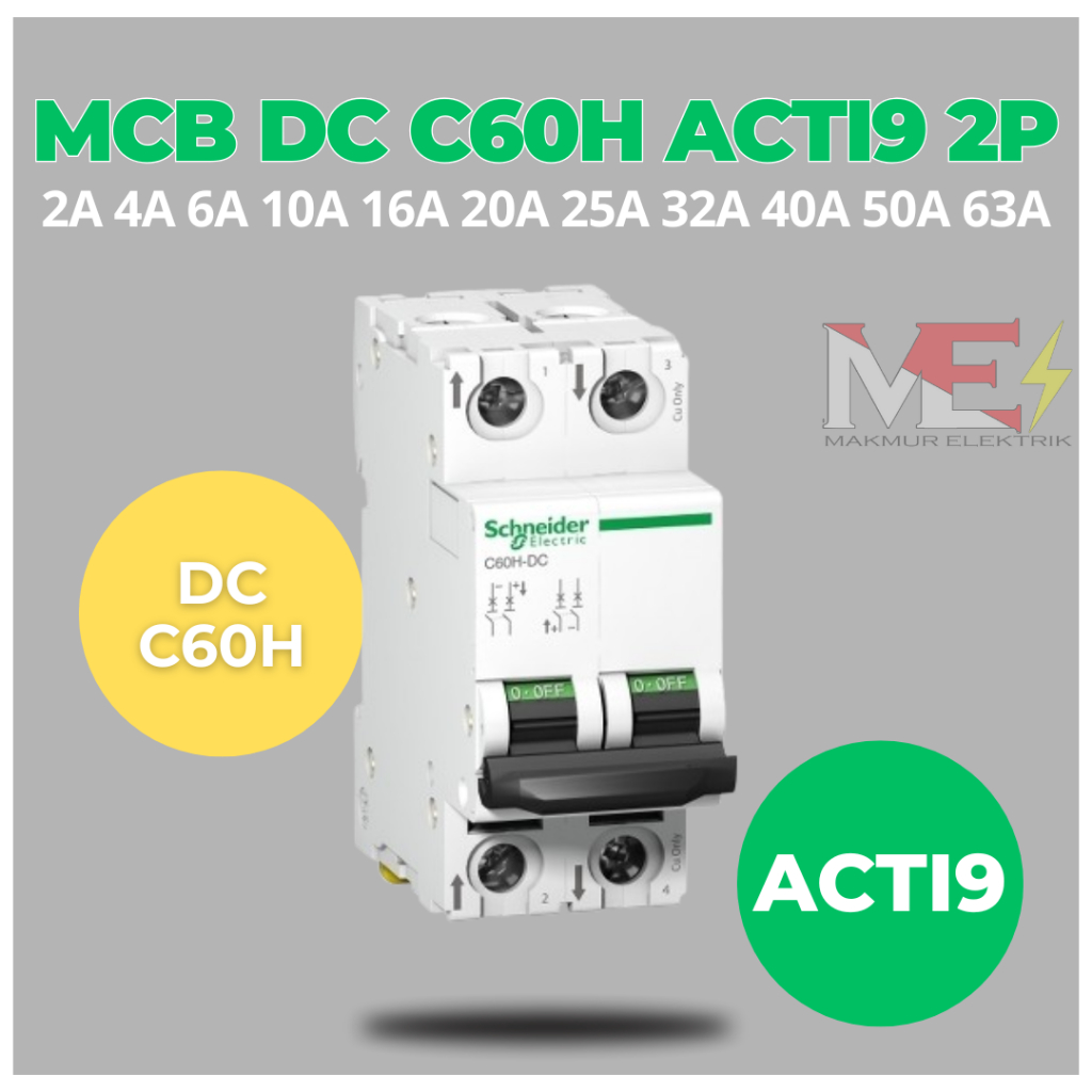 Jual MCB SCHNEIDER ACTI9 DC 2P C60H 2 PHASE 2A 4A 6A 10A 16A 20A 25A ...