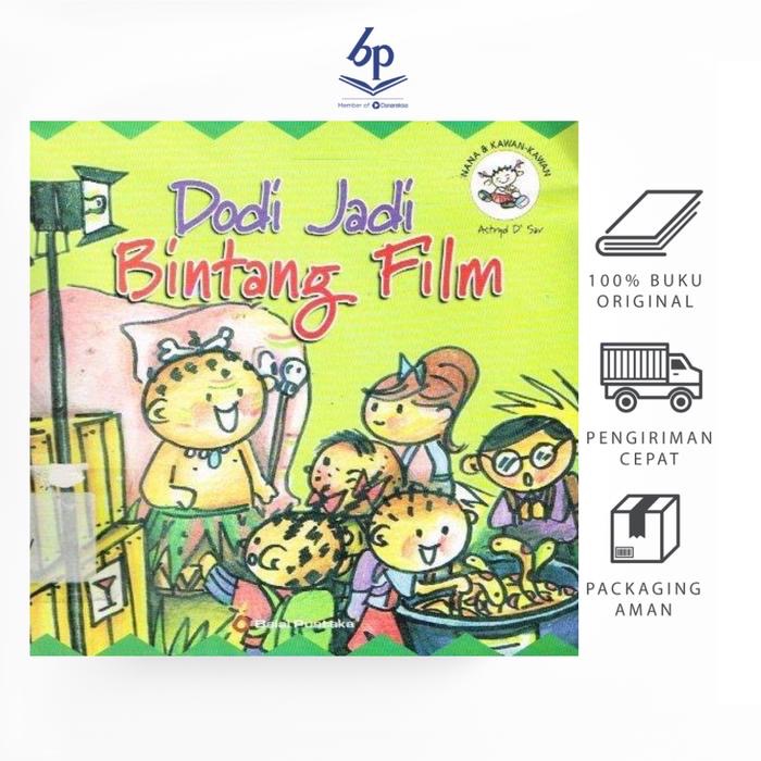 Jual Dodi Jadi Bintang Film (Astryd Diana Savitri) - Balai Pustaka ...