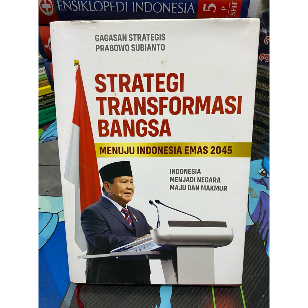 Jual BUKU GAGASAN STRATEGIS PRABOWO SUBIANTO STRATEGI TRANSFORMASI BANGSA MENUJU INDONESIA EMAS ...