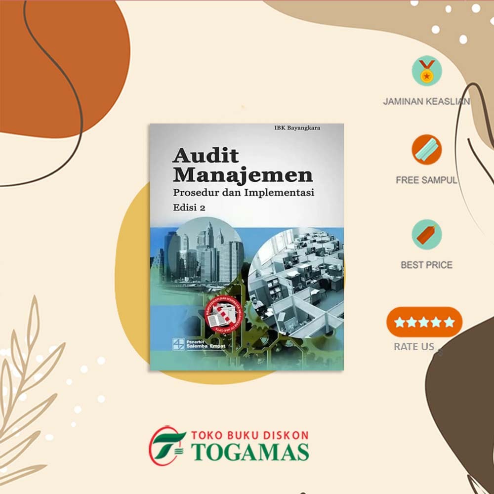 Jual AUDIT MANAJEMEN PROSEDUR DAN IMPLEMENTASI ED. 2 - IBK BAYANGKARA | Shopee Indonesia