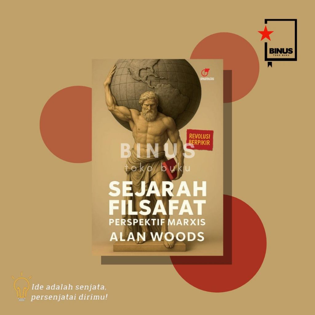 Jual [TOKO BUKU BINUS] SEJARAH FILSAFAT: PERSPEKTIF MARXIS - Alan Woods ...