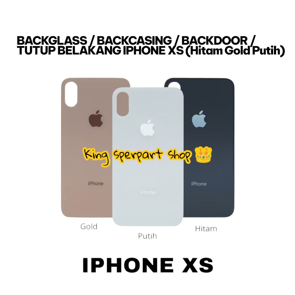Jual BACKGLASS / BACKCASING / BACKDOOR / TUTUP BELAKANG IPHONE XS ...