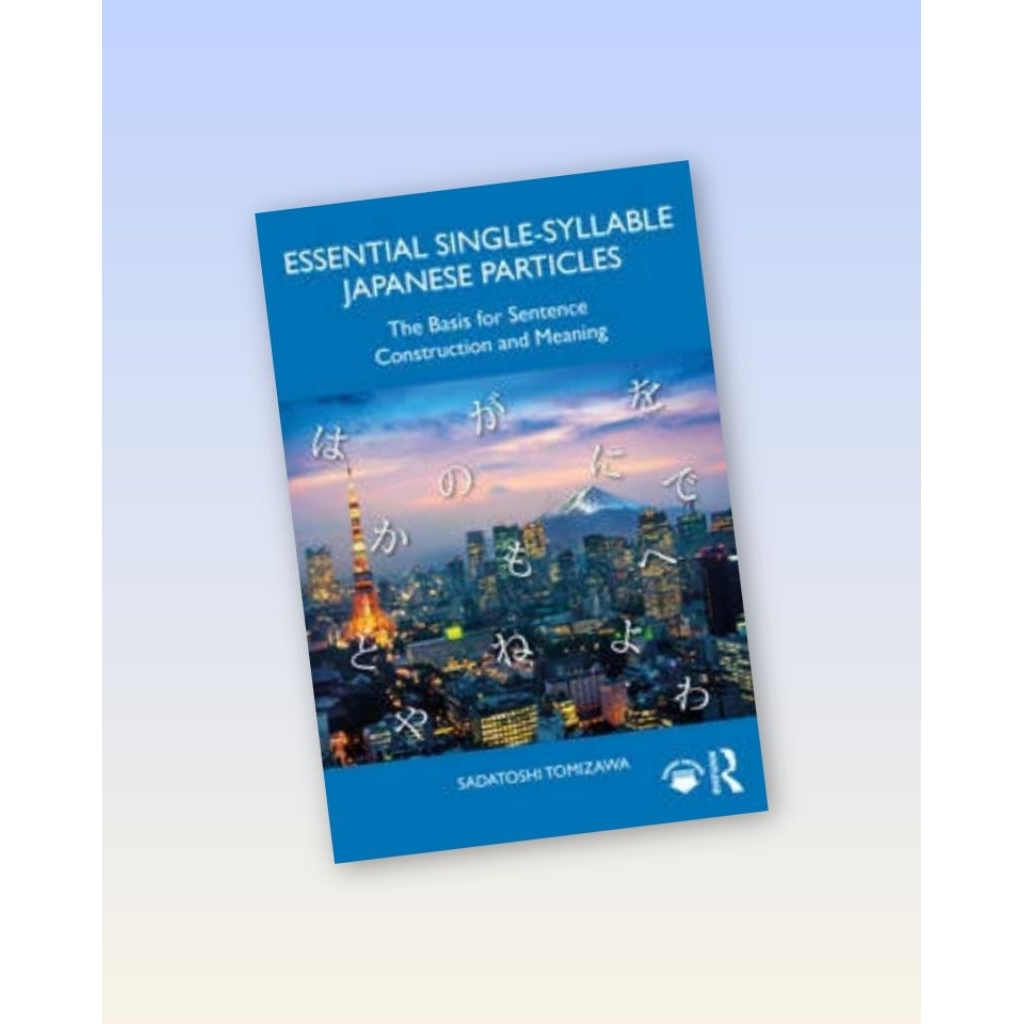 Jual Essential Single‐Syllable Japanese Particles: The Basis for ...