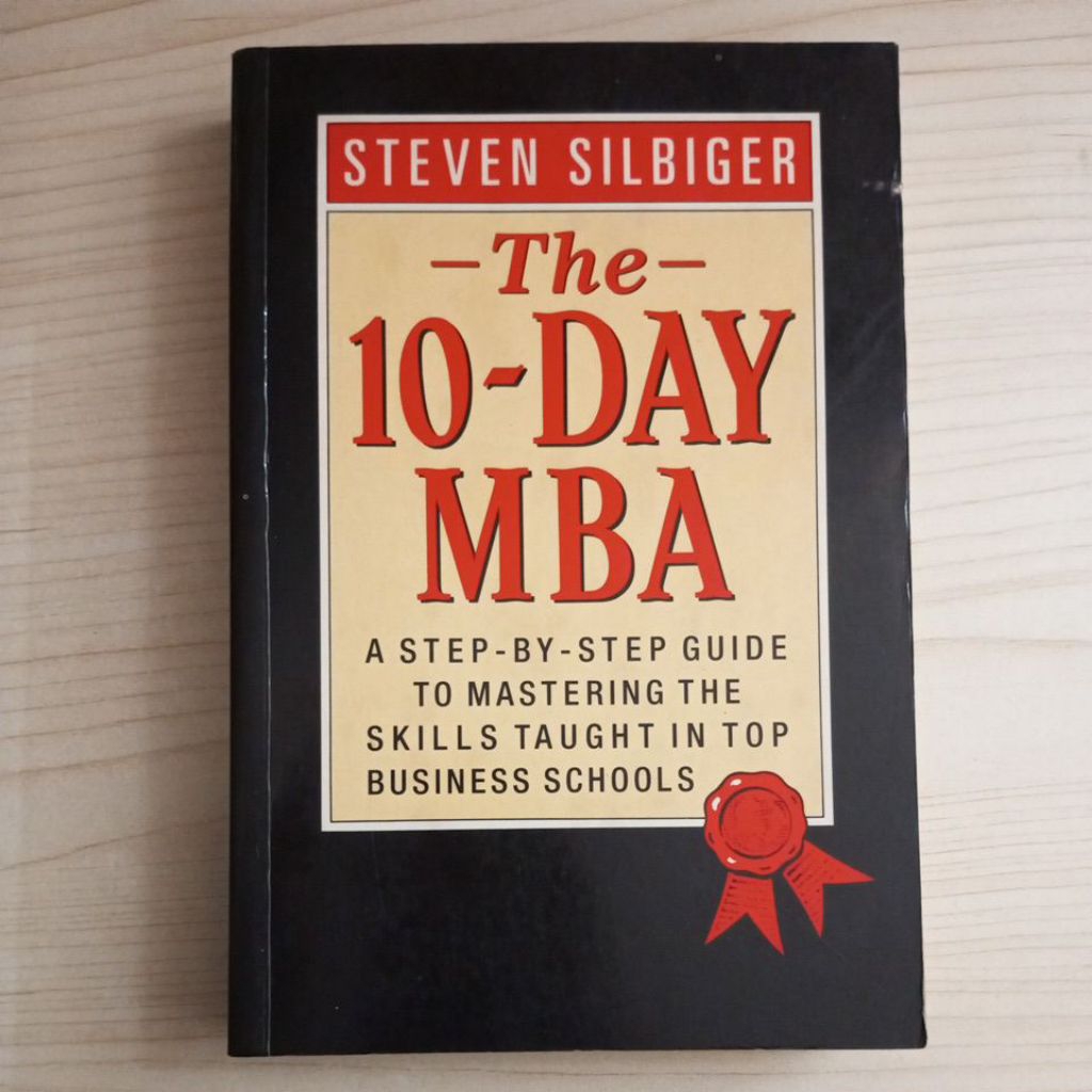 Jual BUKU THE 10 DAY MBA BY STEVEN SILBIGER | Shopee Indonesia
