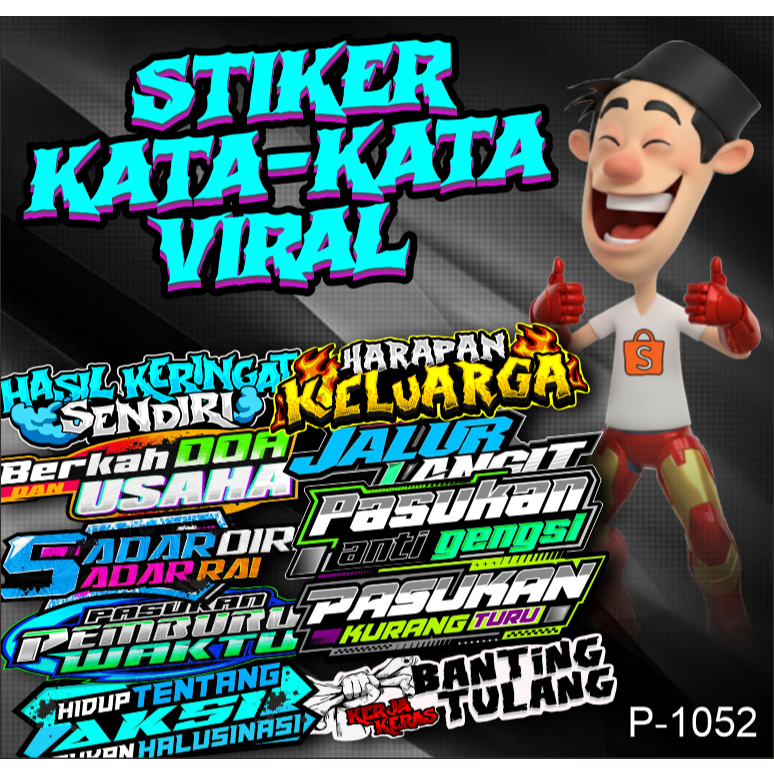 Jual STIKER KATA KATA VIRAL BANTING TULANG, HASIL KERINGAT SENDIRI ...