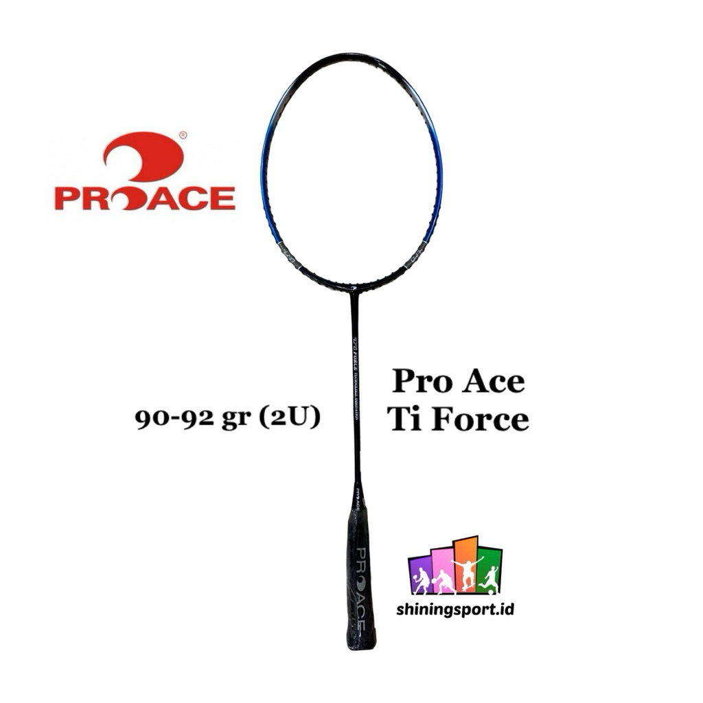 Jual Raket Badminton Pro Ace Ti Force (+ Free Kaos & Towel Grip 2 pcs ...