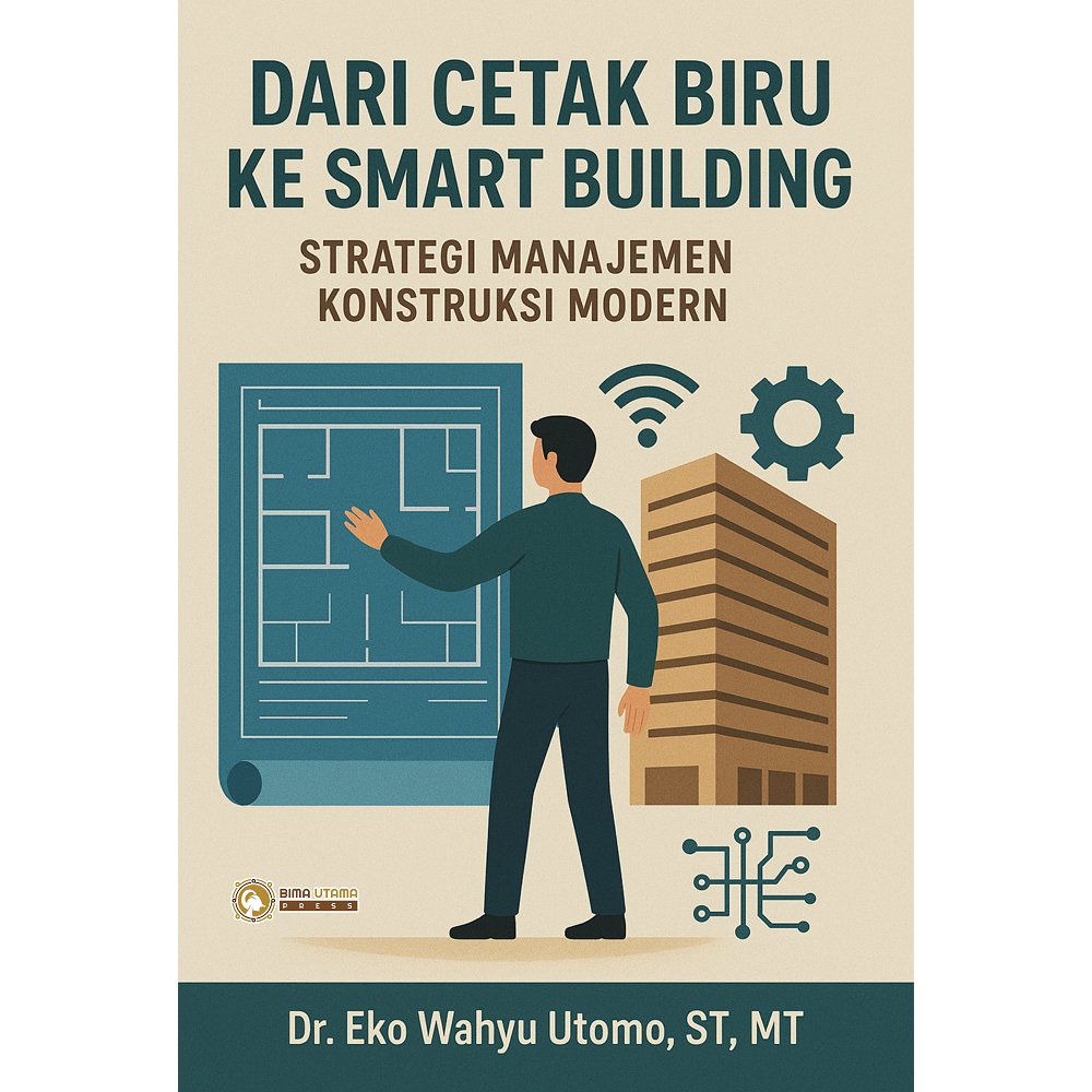 Jual Buku Dari Cetak Biru ke Smart Building Strategi Manajemen ...