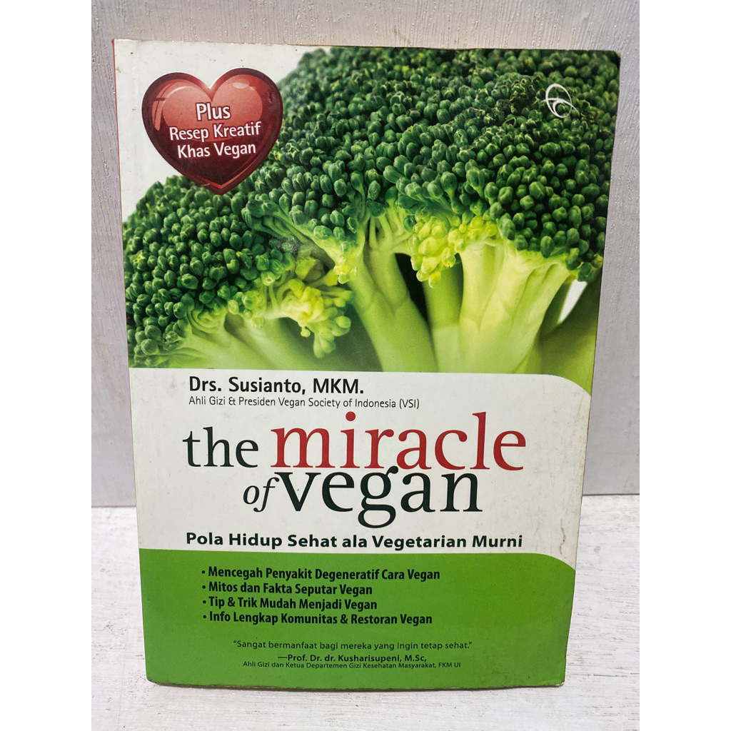Jual Buku Original THE MIRACLE OF VEGAN - DRS. SUSINTO. MKM. | Shopee ...
