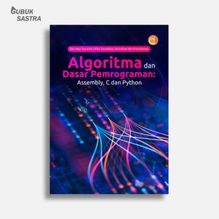 Jual Buku Algoritma dan Dasar Pemrograman : Assembly, C dan Python | Eko Heri Susanto ...