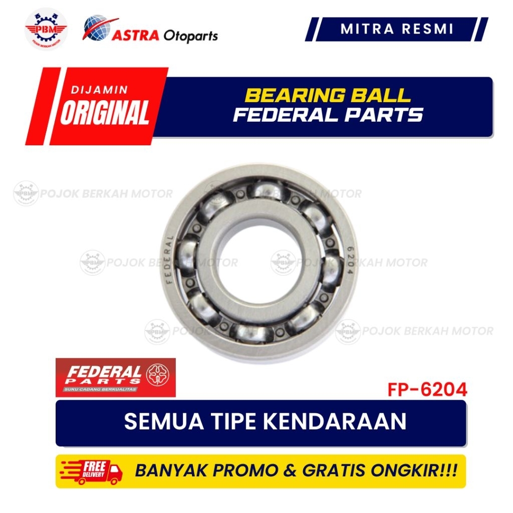 Jual Bearing Federal Parts tipe FP-6204 untuk semua jenis motor ...